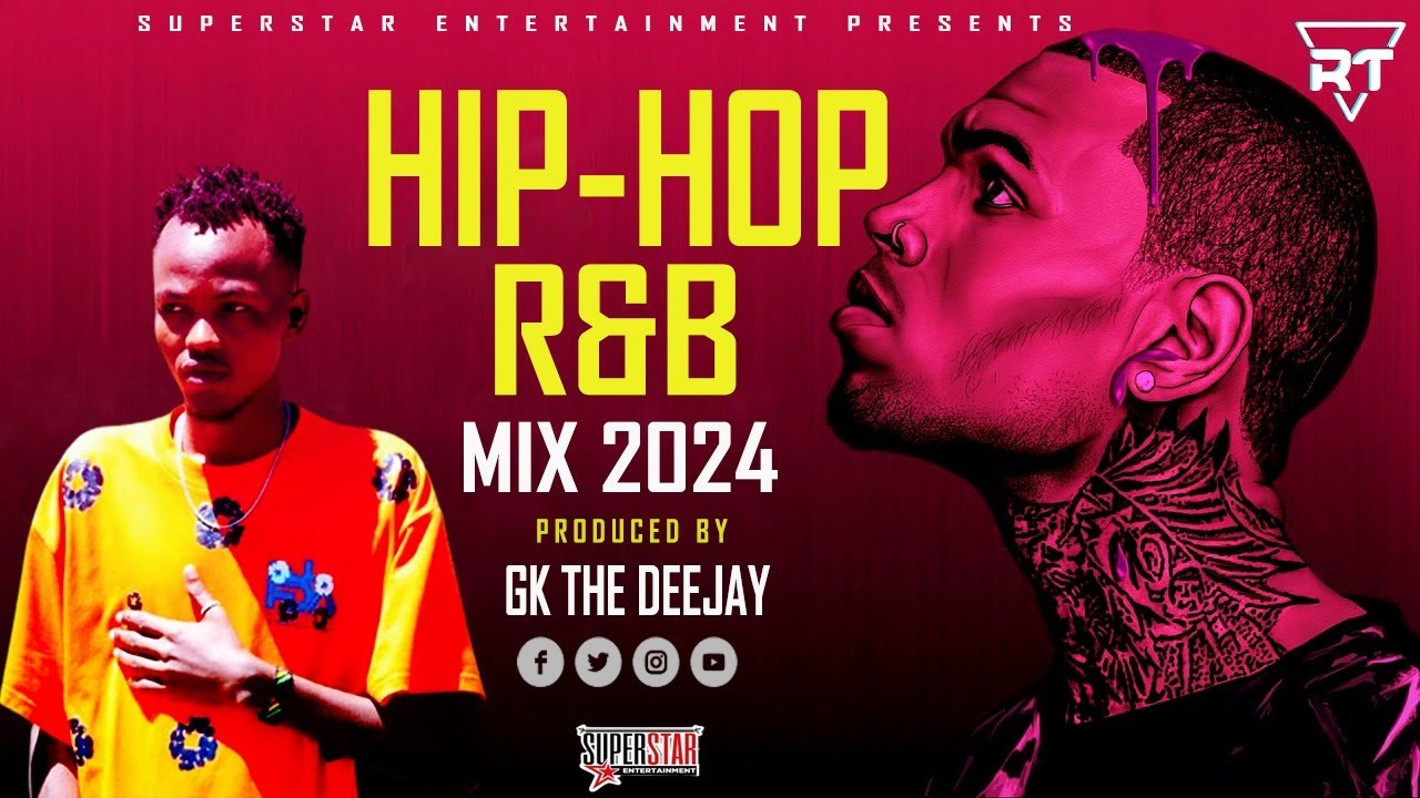 HIP HOP AND R&B MIX BY [GK THE DJ] FT CHRIS BROWN,TYGA,DRAKE,MIGOS ...