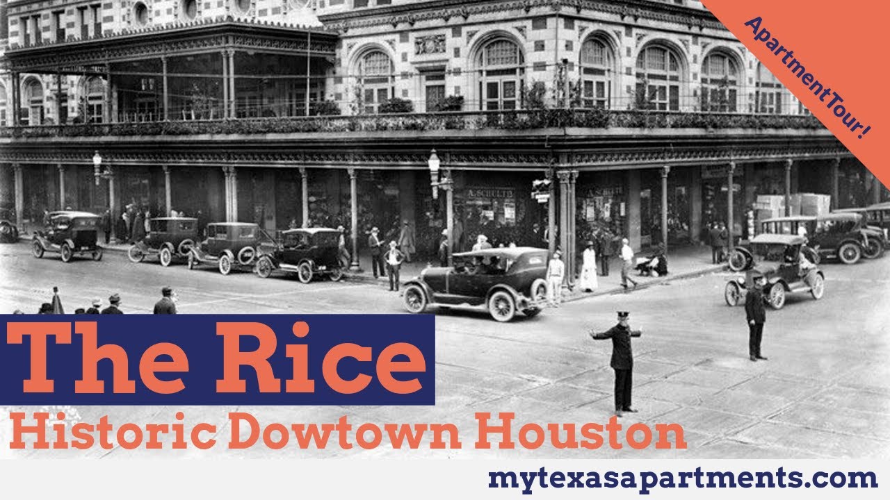 The Rice | Houston Apartments: Historic Living Downtown Houston - YouTube