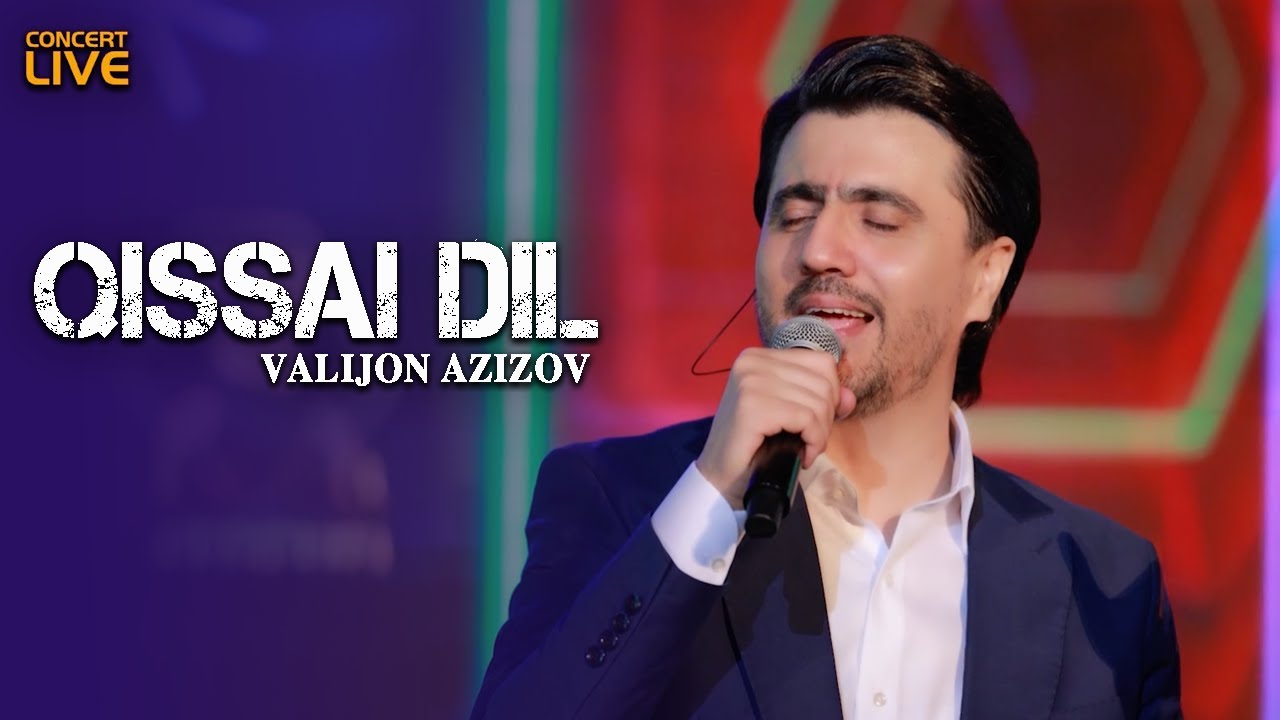 Valijon Azizov - Qissai dil (Live concert 2024) - YouTube