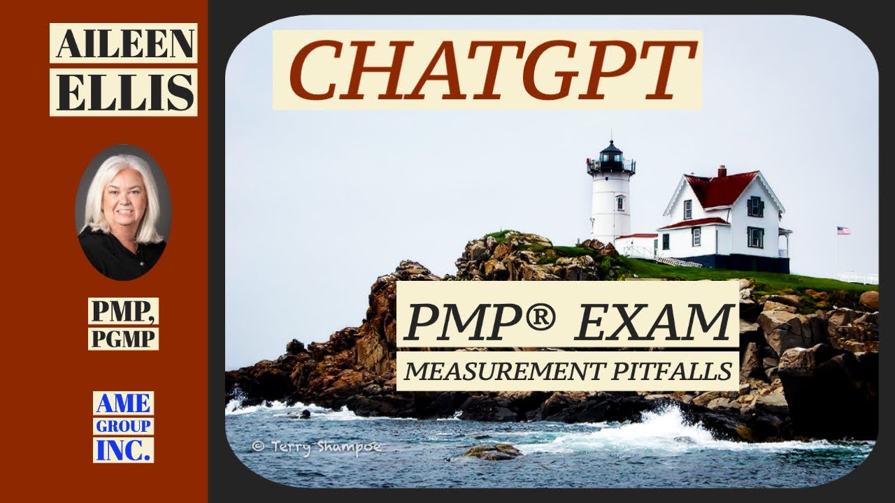 ChatGPT and Aileen for PMP Exam Measurement pitfalls - YouTube