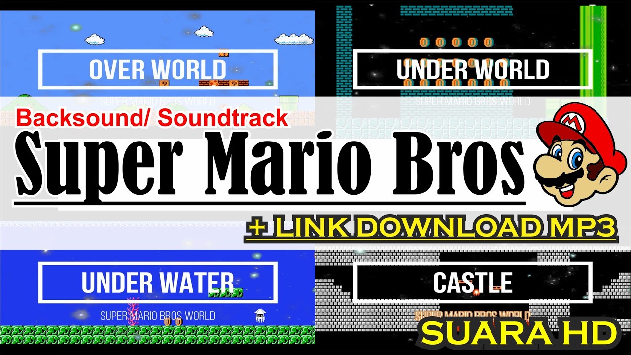 BACKSOUND / SOUNDTRACK MAP SUPER MARIO BROS + LINK DOWNLOAD - YouTube
