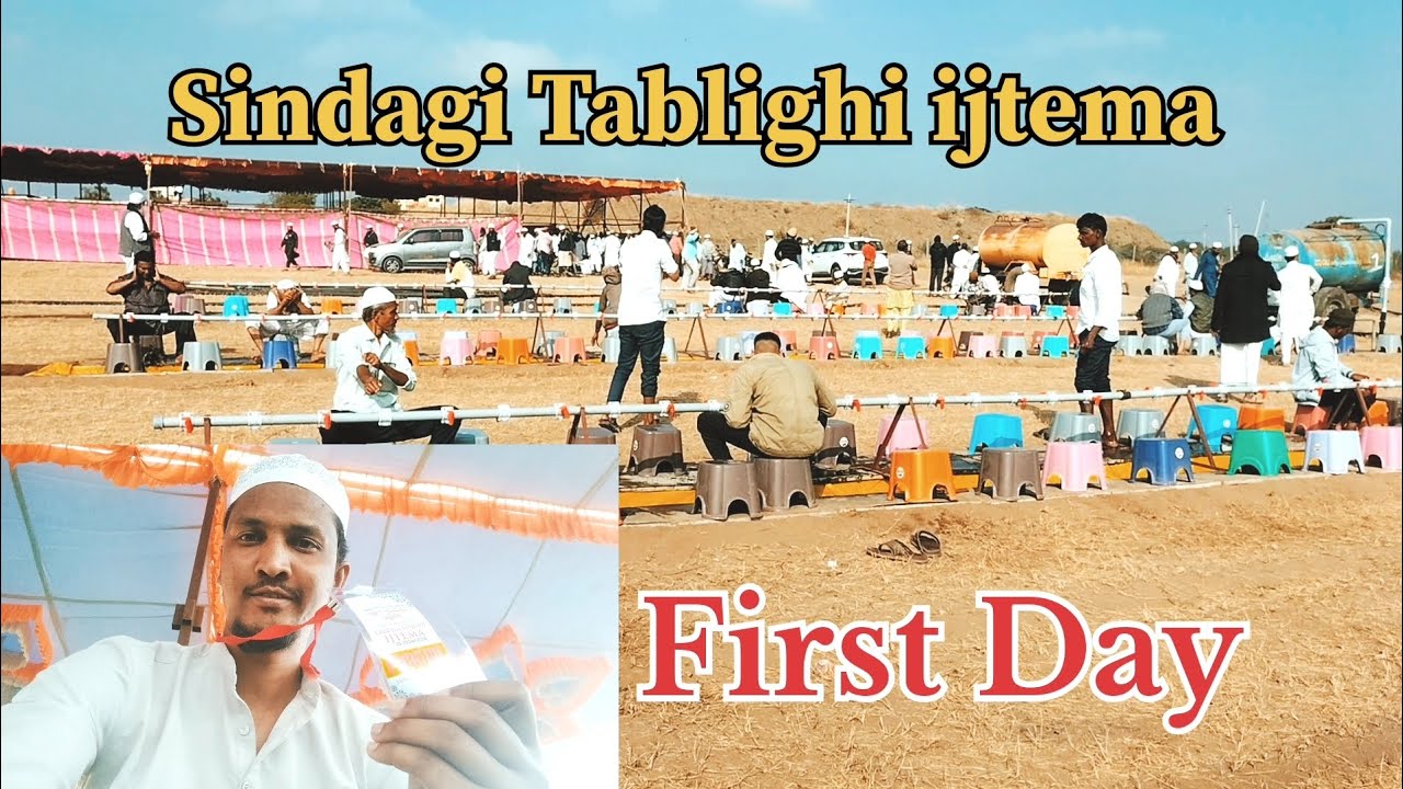 Sindagi Tablighi ijtema ♥️🫂 First Day - YouTube