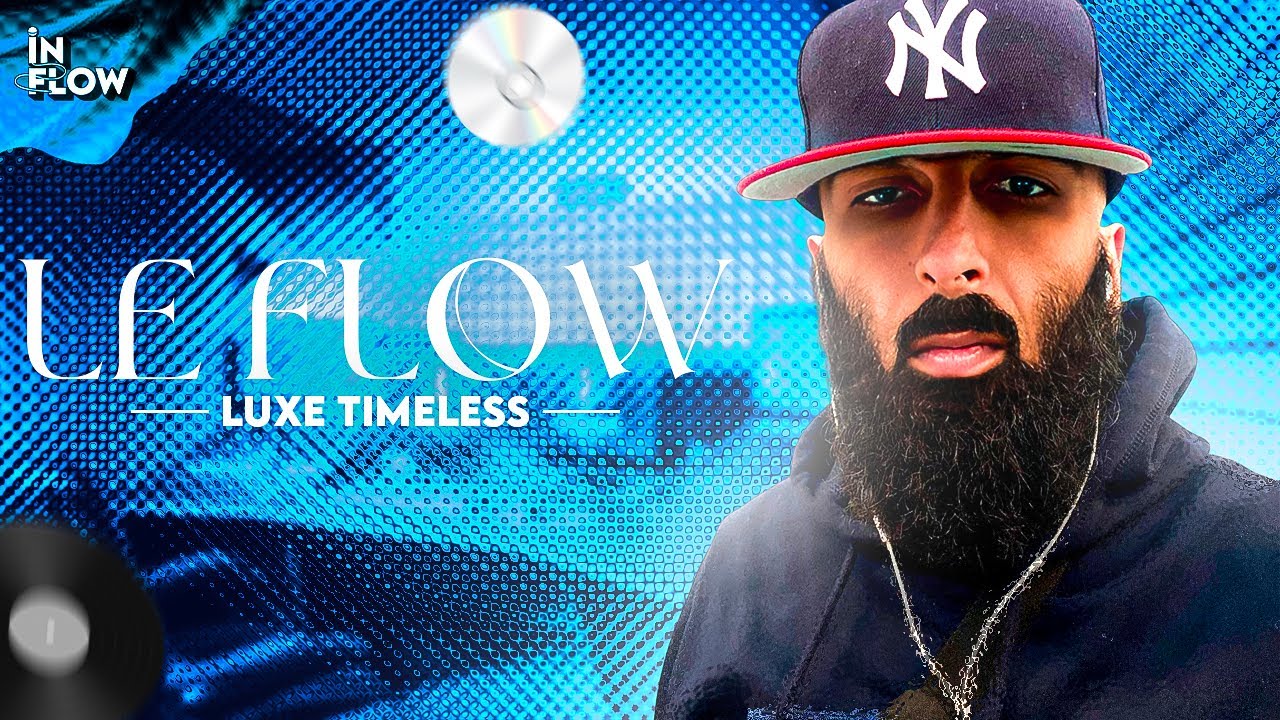Le Flow : luXe Timeless - YouTube