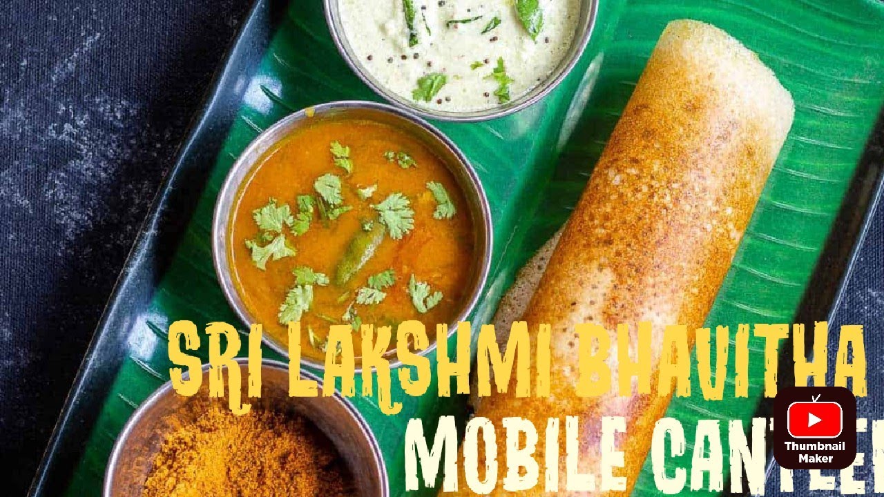 sri lakshmi bhavi the Mobile canteen @YouTube #food #trending #shorts # ...