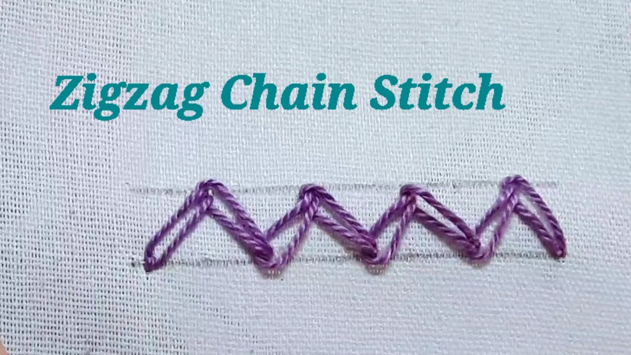 ZIGZAG CHAIN STITCH | Hand Embroidery for Beginners - YouTube
