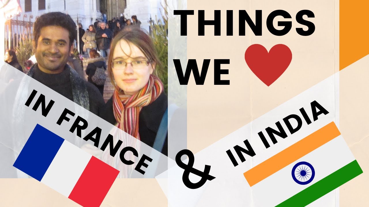 Things we LOVE about each other's COUNTRY | Indo-French MIXED COUPLE ...