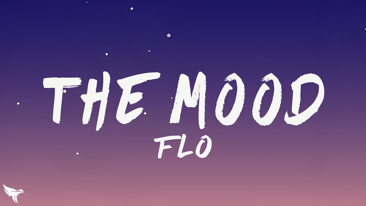 FLO & KAYTRANADA - The Mood (Lyrics) - YouTube