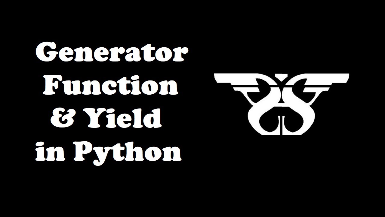 34. Generators and Yield Part-II in Python Example || Yield Keyword ...