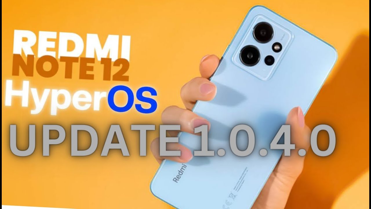 Install Hyper OS 1.0.4.0 new update now in Redmi Note 12 2024 - YouTube