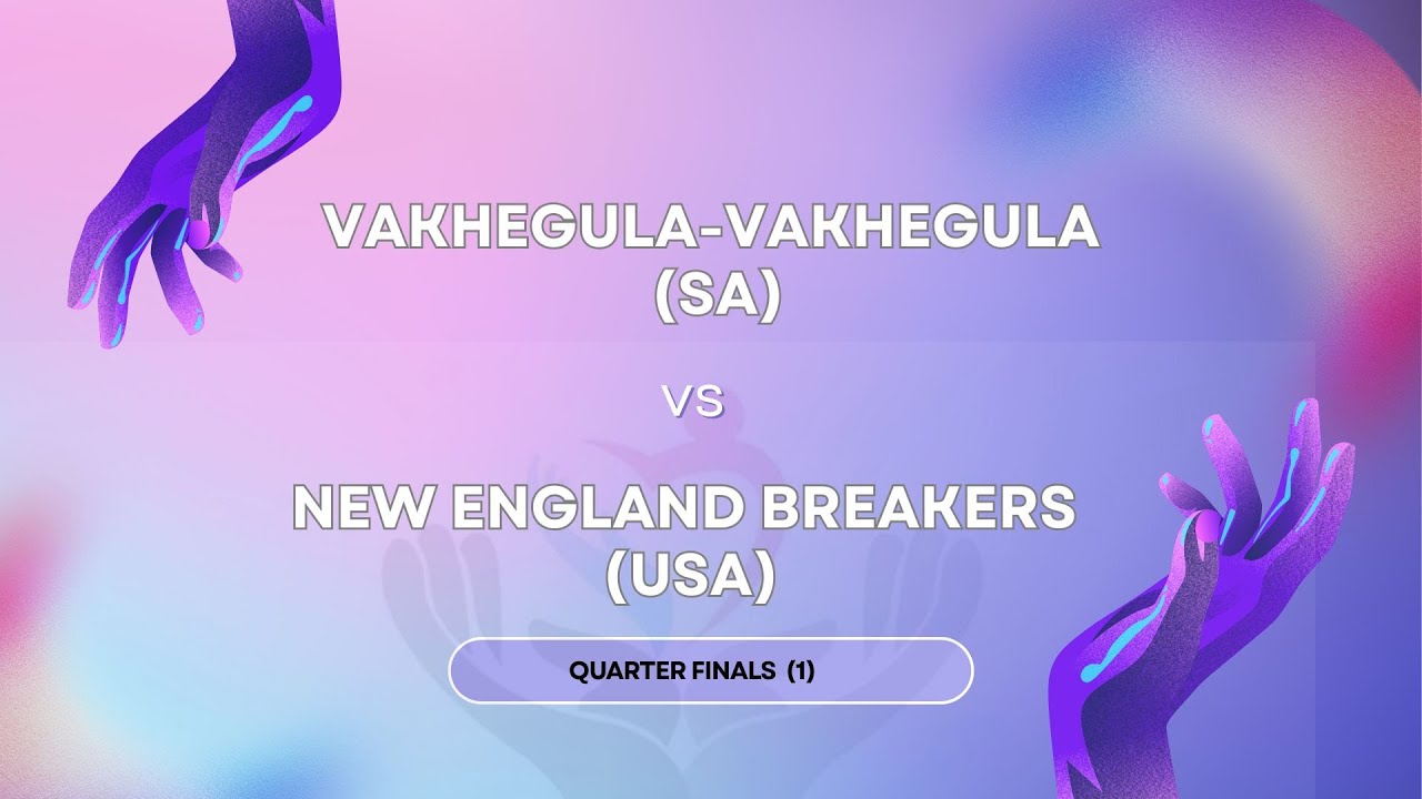 Quarter Final 1 Vakhegula Vakhegula (SA) vs New England Breakers (USA ...