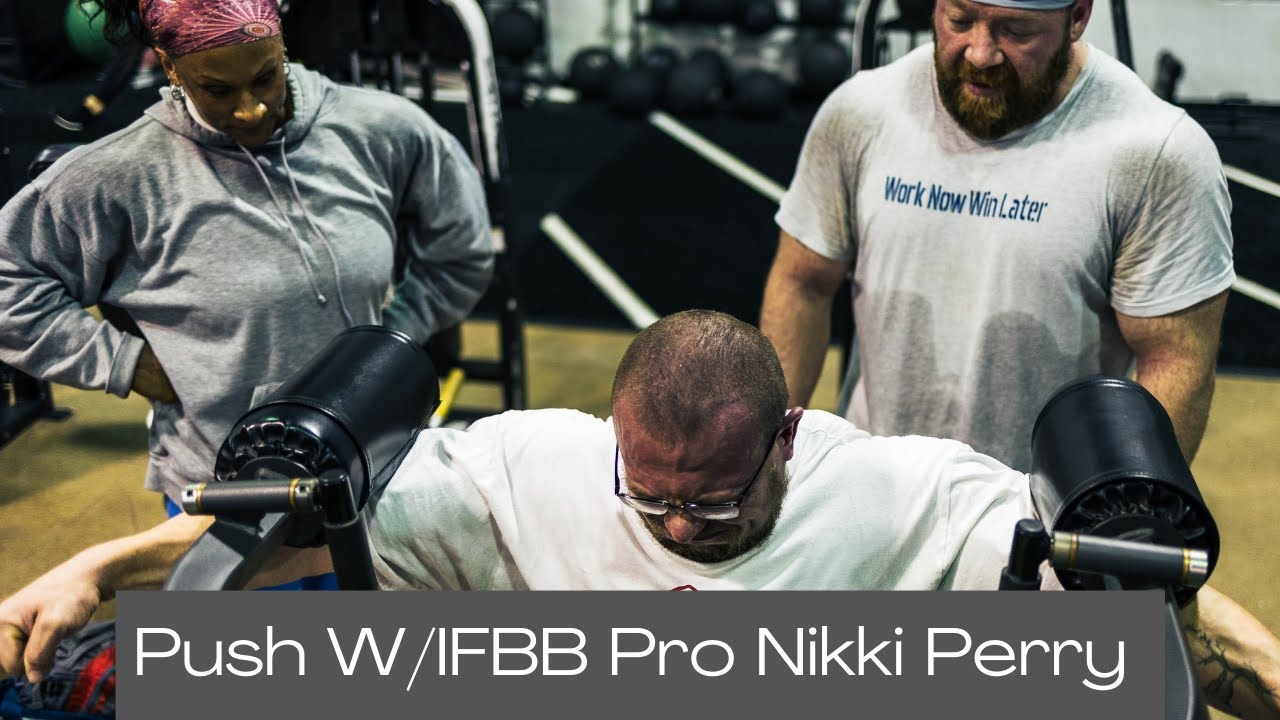 Push Day w/IFBB Pro Nikki Perry - YouTube