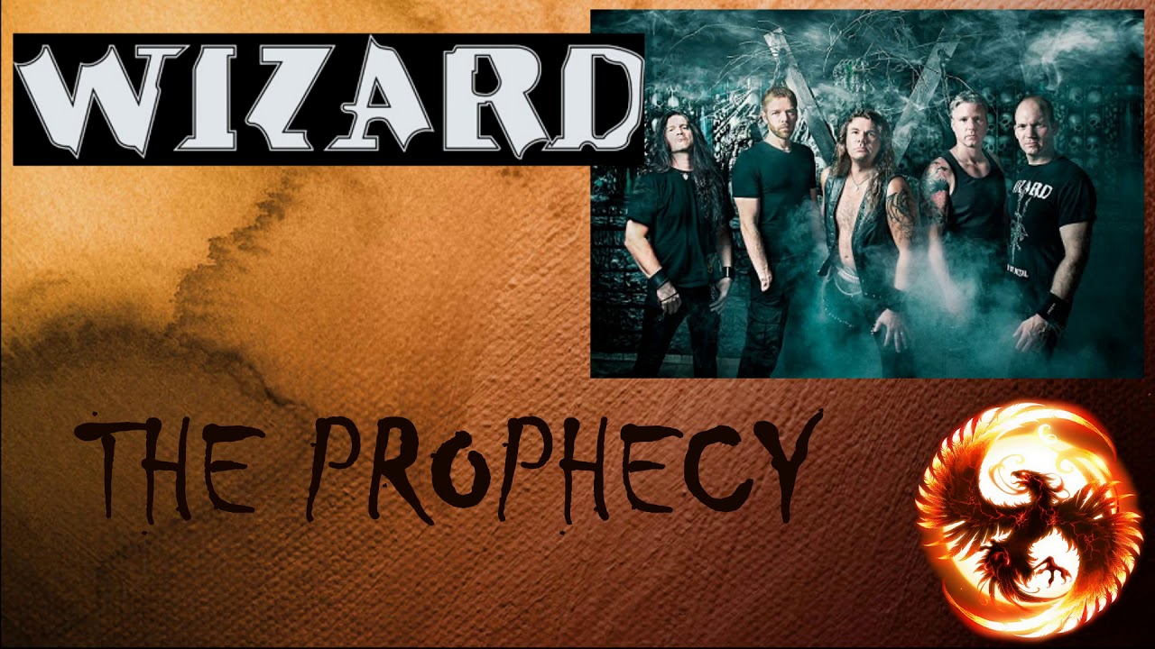 WIZARD - THE PROPHECY - YouTube