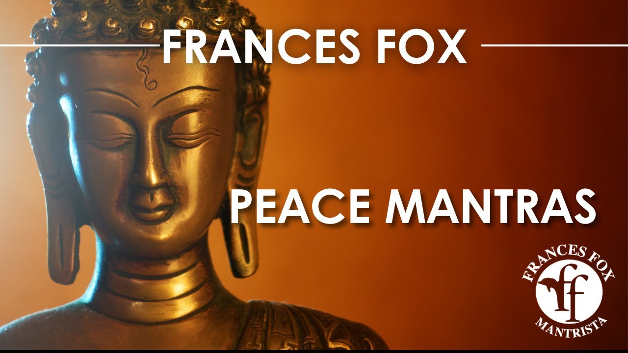 PEACE MANTRAS-FOX SENSORY THERAPY - YouTube