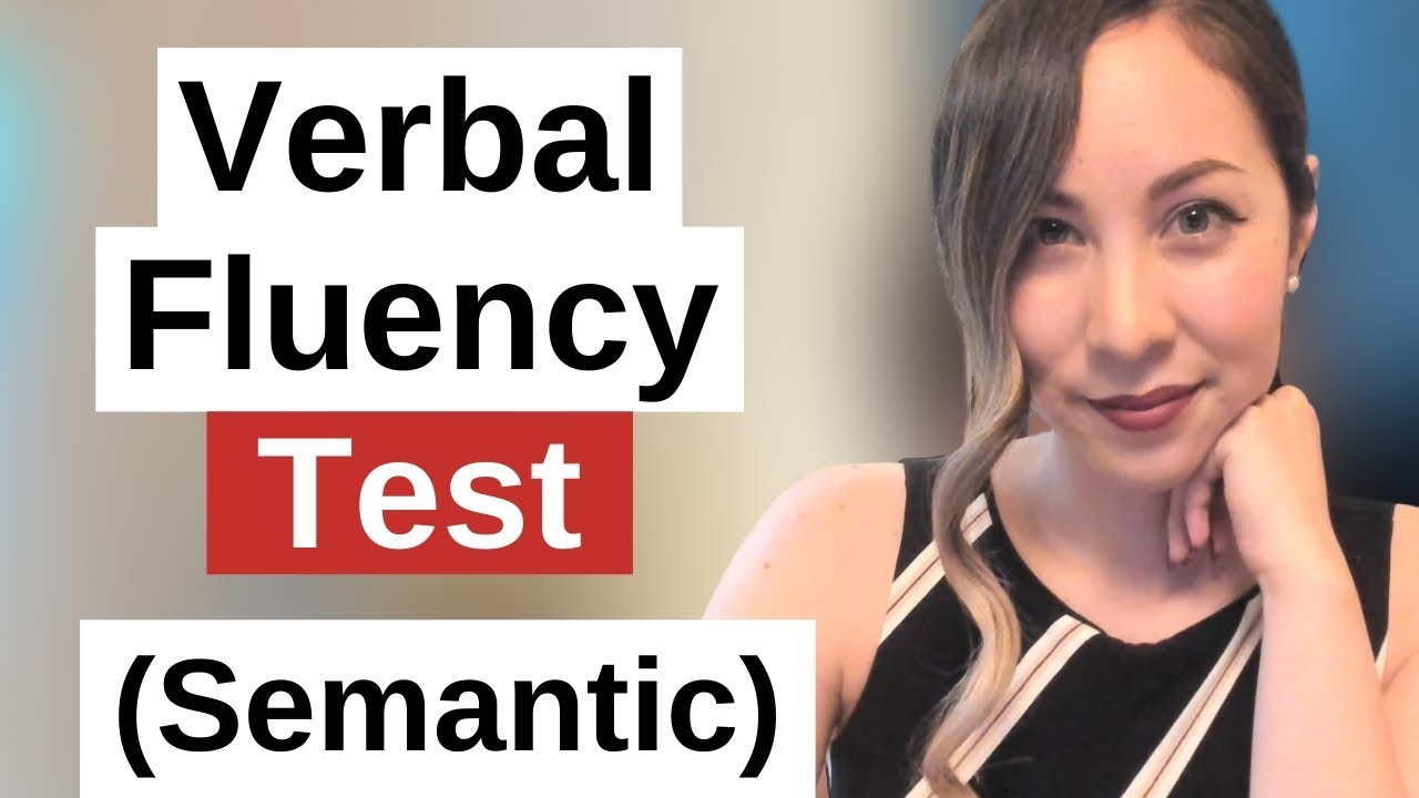 Test Your Verbal Fluency Semantic Edition how To Articulate Your test-your-verbal-fluency-semantic-edition-how-to-articulate-your