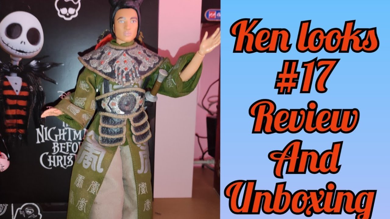 Ken Looks # 17 Review and Unboxing - YouTube