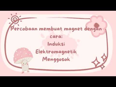 percobaan sifat magnet benda dan cara membuat magnet ( praktik ipa ...