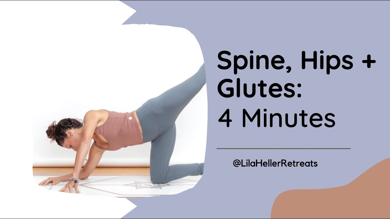 Work Out Your Spine, Hips + Glutes | 4-Minute Flow - YouTube
