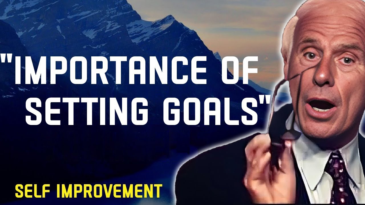 The Astonishing Power of Setting Goals: Transform Your Life with Jim ...