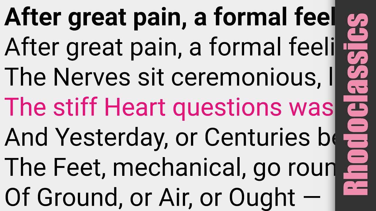After great pain, a formal feeling comes by Emily Dickinson (poem read ...