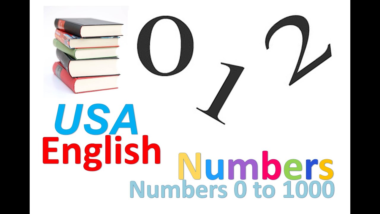 English us course level 1, unit 4 (Numbers, Numbers 0 to 1000 — Meaning ...
