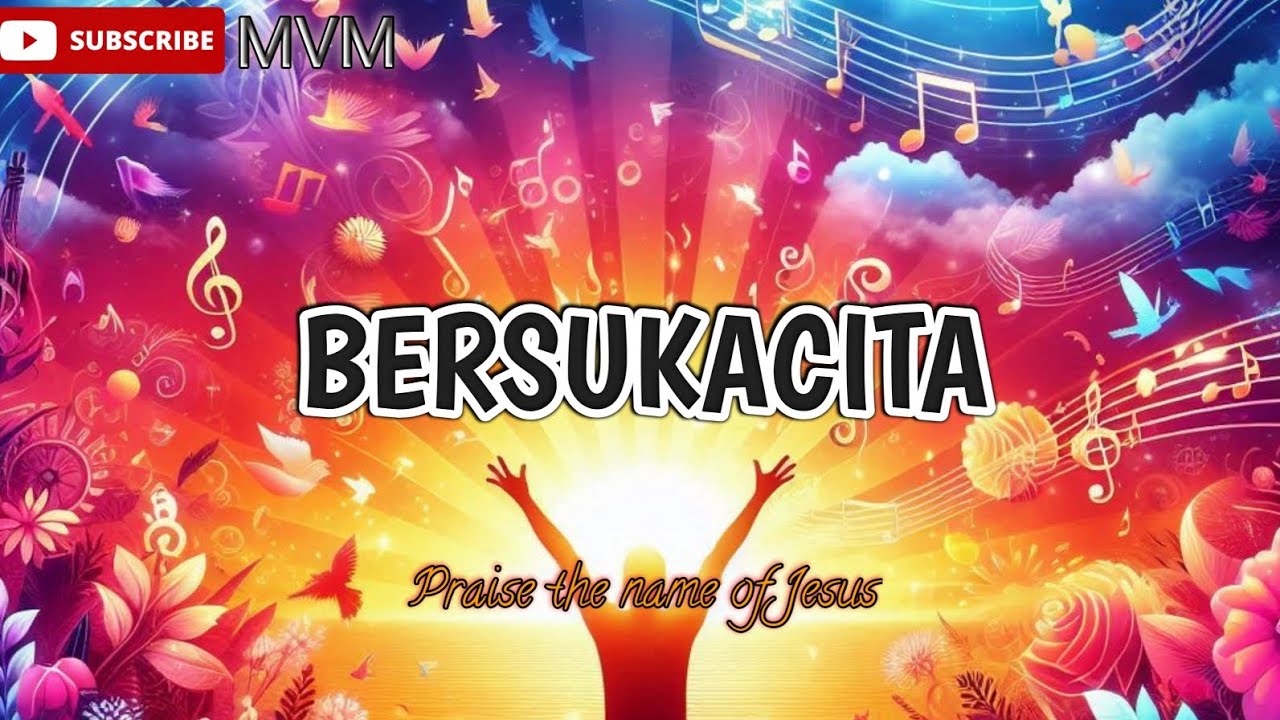 Lagu Rohani Baru 2024: BERSUKACITA || MVM || Sabu Raijua - YouTube