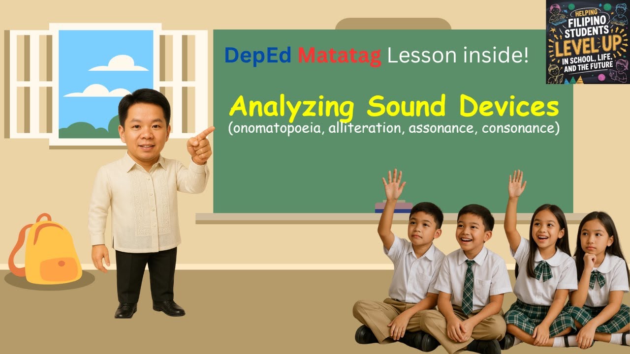 Grade 5 ENGLISH Quarter 1 - Analyzing SOUND DEVICES (MATATAG Curriculum ...