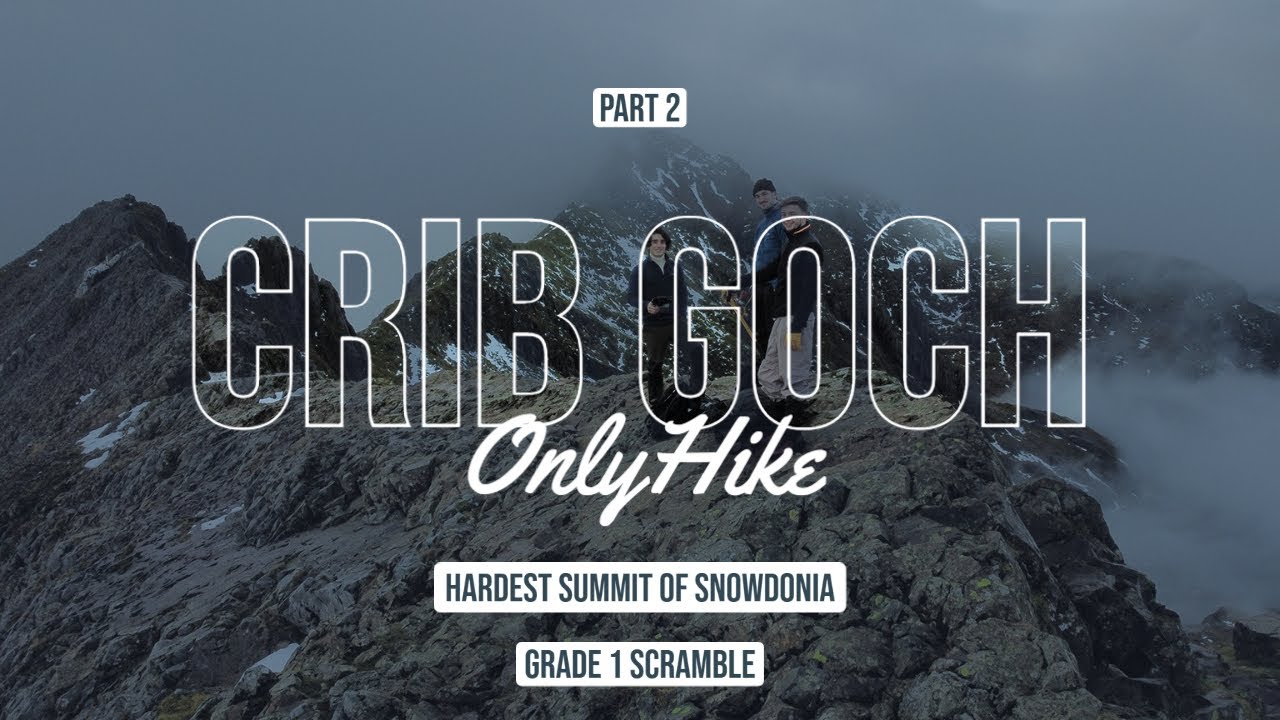 Hardest Summit of Snowdonia - CRIB GOCH (PART 2) (4K) - YouTube