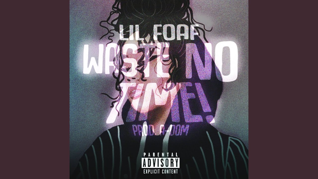 Waste No Time! - YouTube