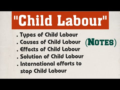 Child Labour | Types of Child Labour| Causes and Effect of Child Labour ...
