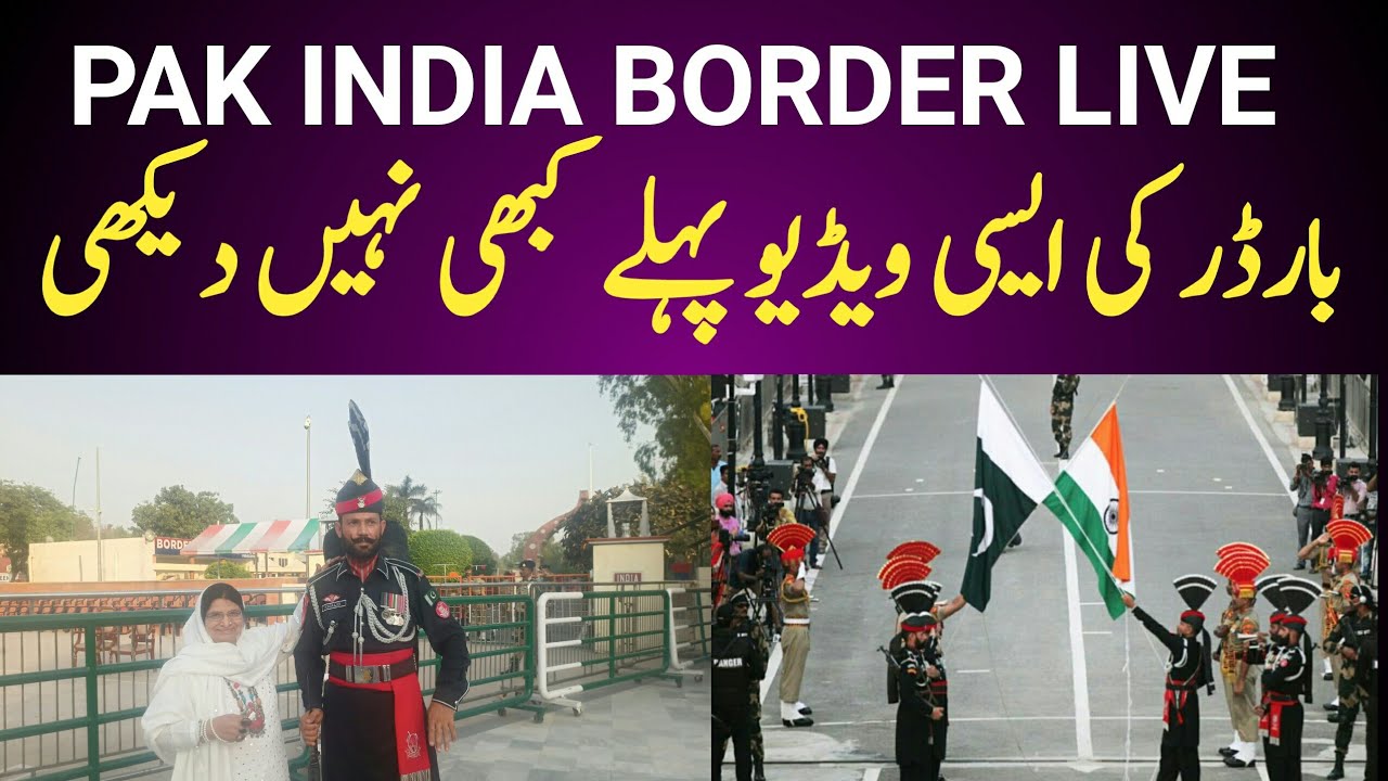 Pak Vs Indian Army at Border | Flag Cermoney at Kasor Border Live - YouTube