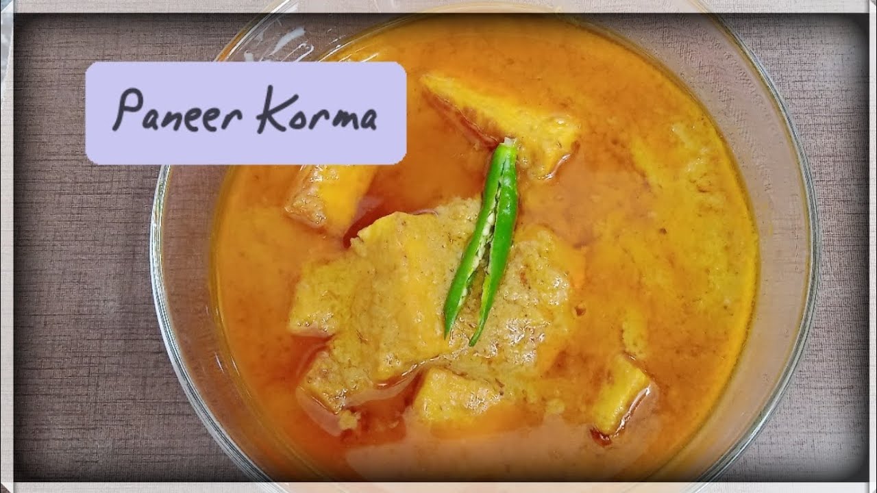 Lazeez Paneer Korma || Easy, Tasty Paneer Recipe - YouTube