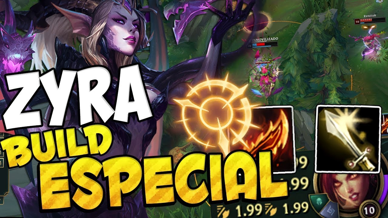 La BUILD ESPECIAL DE ZYRA! ¿Oneshot y Velocidad de Ataque? League Of ...