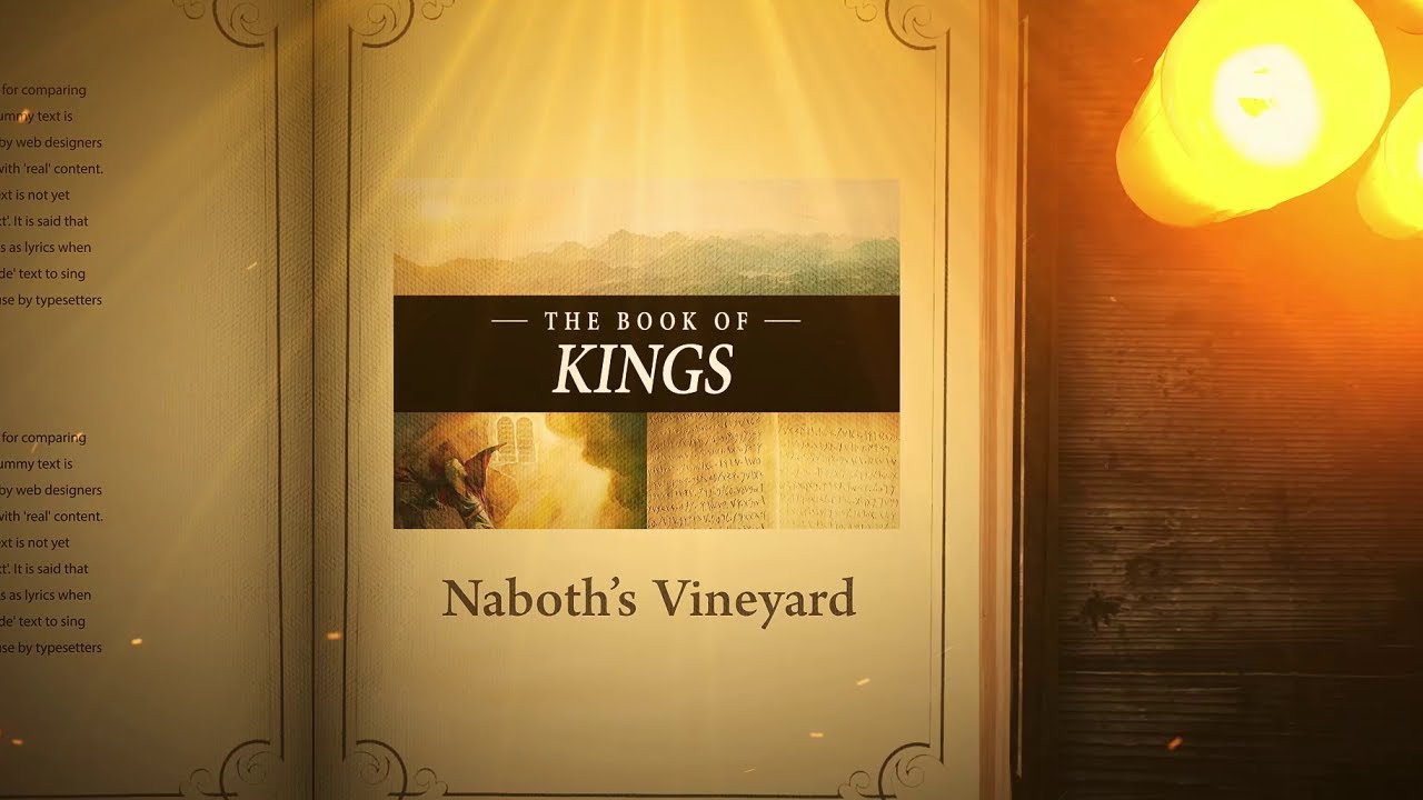 1 Kings 21: Naboth’s Vineyard | Bible Stories - YouTube