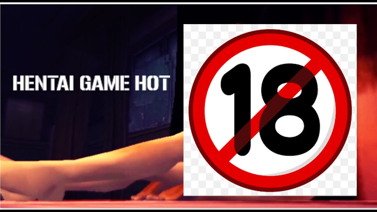 GAME HOT ( HENTAI GAME ) + 18 - YouTube