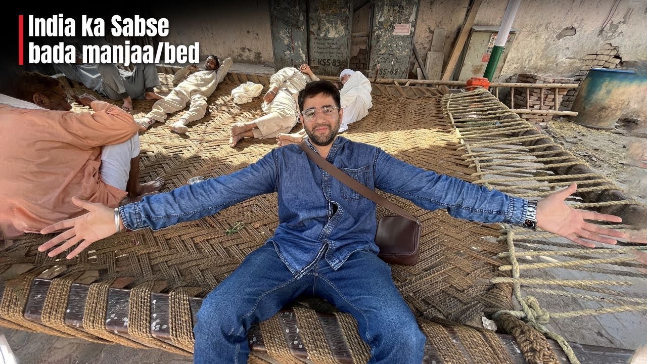 India Ka Sabse Bada Manjaa (Bed) | Biggest Bed/Manjaa खटिया/खाट of ...