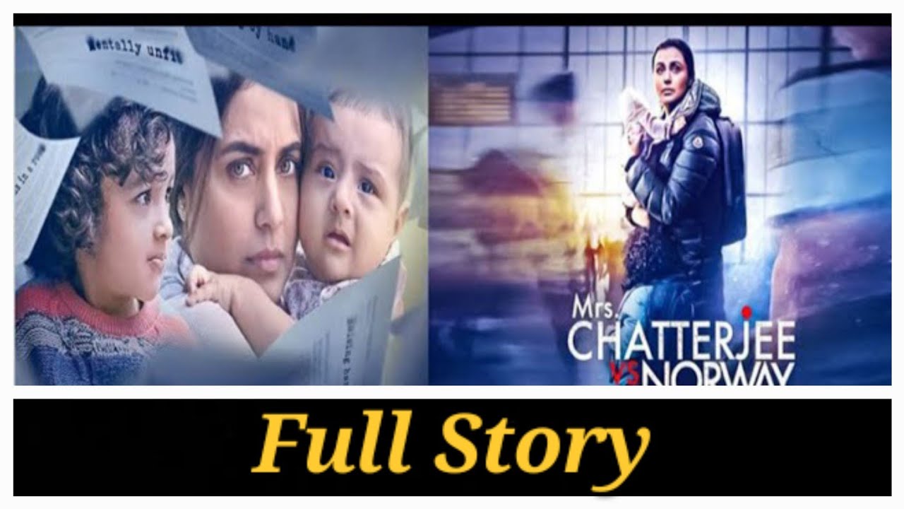 Mrs. Chatterjee Vs Norway Real Story #mrschatterjeevsnorway # ...