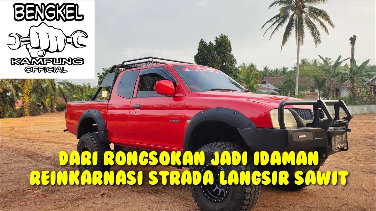 Modifikasi STRADA L200 Murah Meriah - YouTube