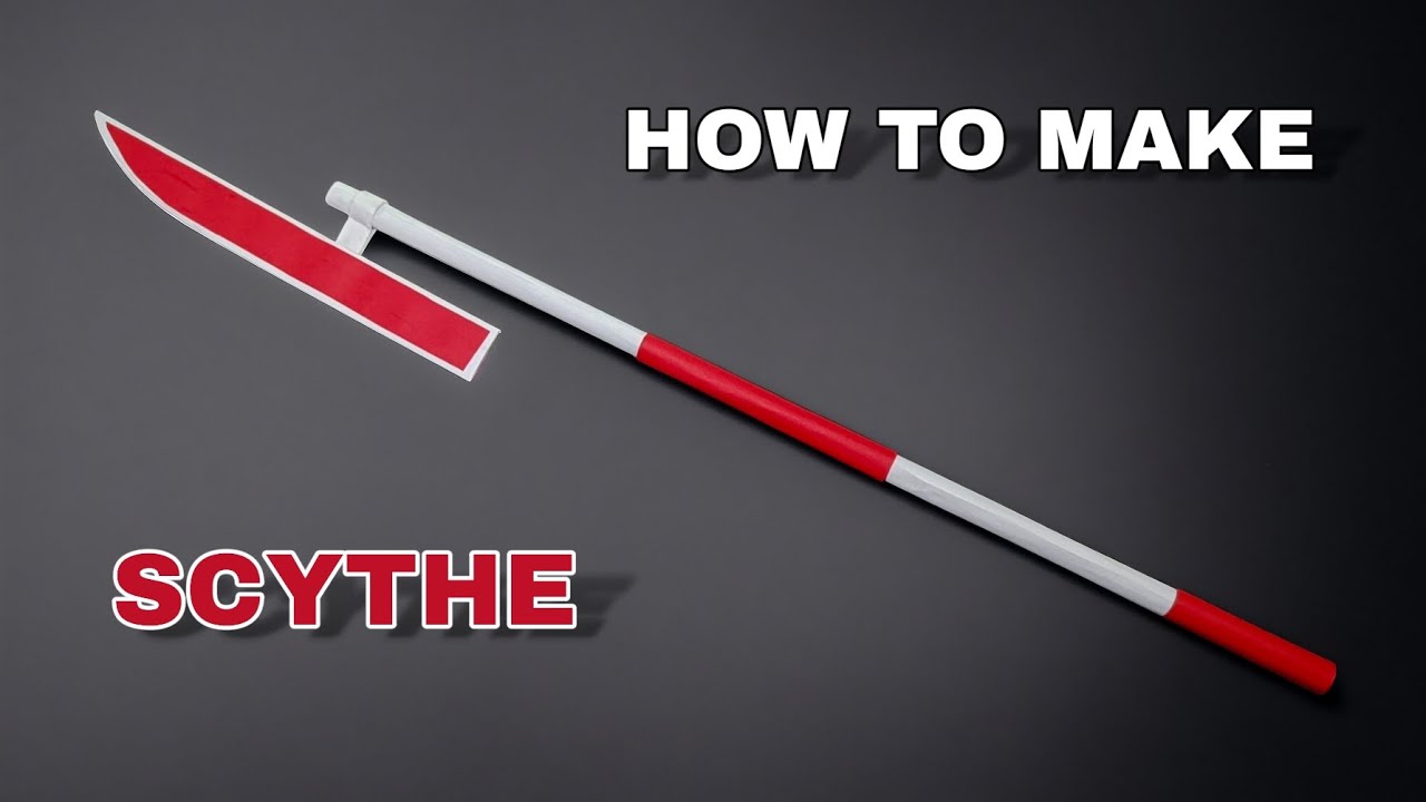 How To Make SCYTHE Weapon Out Of Paper | Easy Tutorial | - YouTube