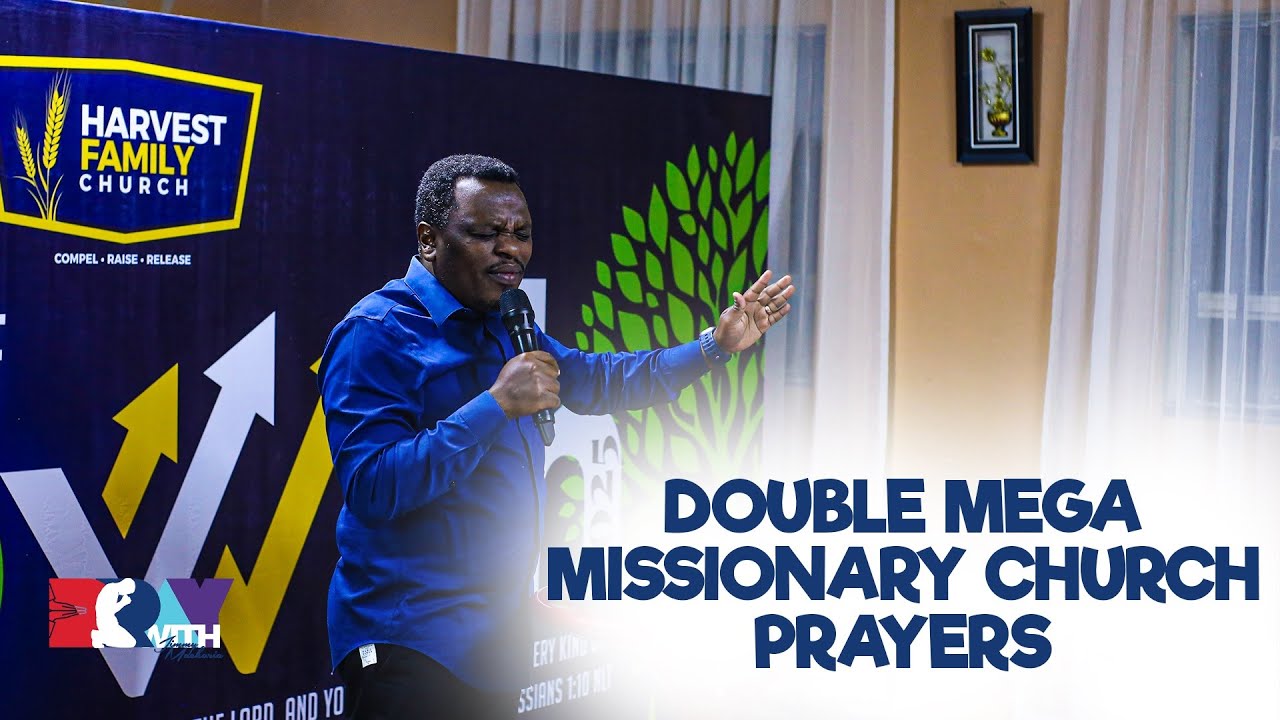DOUBLE MEGA MISSIONARY CHURCH PRAYERS ⛪️- PST JIMMY MACHARIA - YouTube