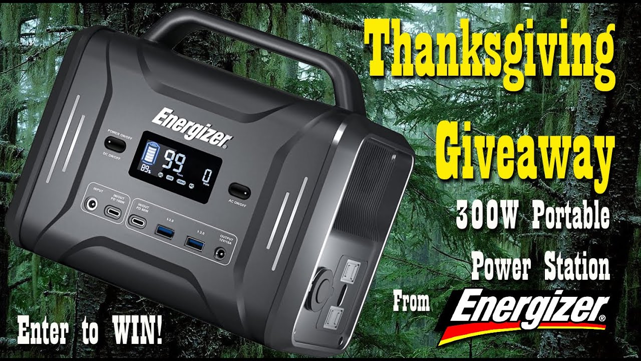 Happy Thanksgiving ~ Energizer 300W Portable Power Station GIVEAWAY ...