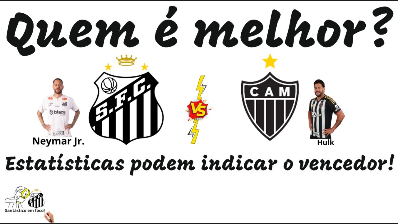 Mano a Mano Santos X Atlético MG. QUEM É MELHOR? - YouTube