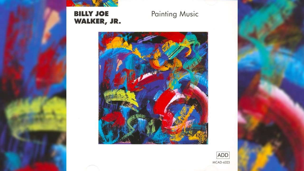 [1989] Billy Joe Walker, Jr. / "Painting Music" [Full Album] - YouTube