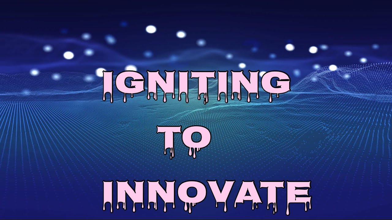 IGNITING TO INNOVATE I NATIONAL TECHNOLOGY DAY I SCHOOL TO STARTUPS-IGNITING YOUNG MINDS TO ...