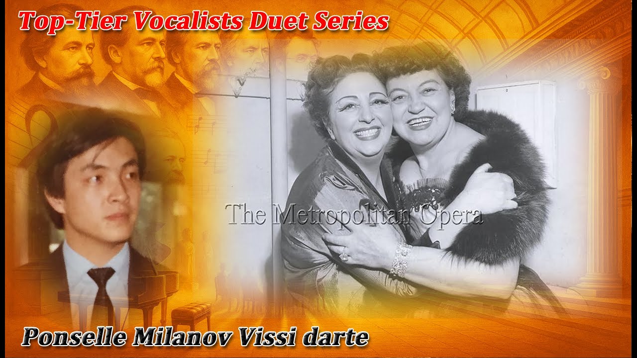 Top-Tier Vocalists Duet Series: Part 2 - Ponselle & Milanov Vissi darte ...