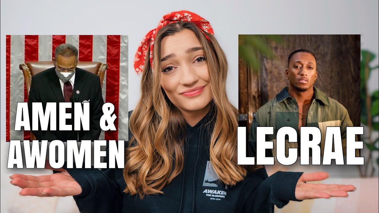 Amen, Awomen & A Look at Current Church Issues / Thoughts on Lecrae ...