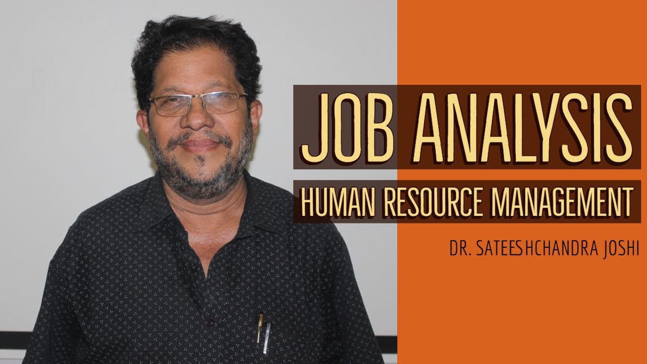 Job Analysis Human Resource Management Dr Sateeshchandra Joshi job-analysis-human-resource-management-dr-sateeshchandra-joshi