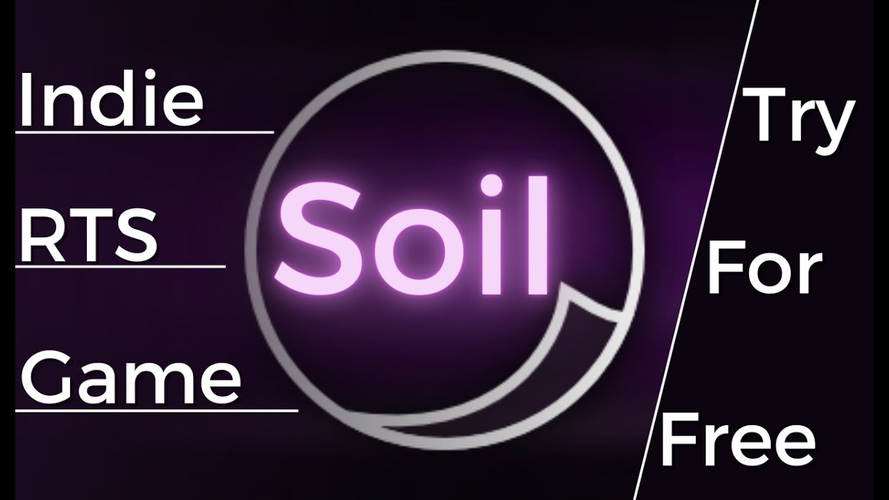 Soil - Indie RTS - First Impressions - Play for free - YouTube