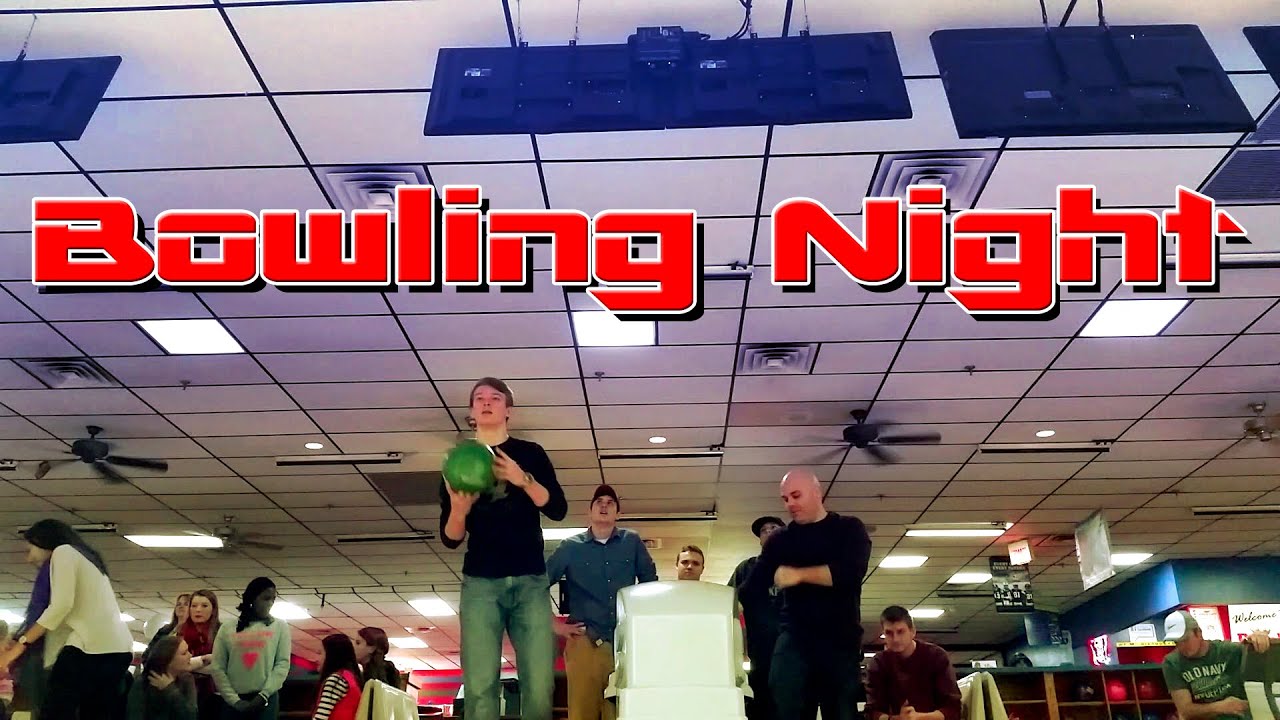 Bowling Night - YouTube