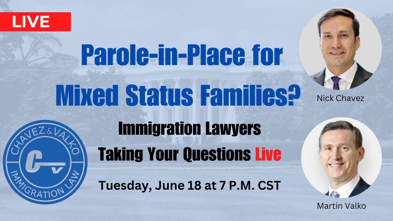 Parole in Place for Mixed Status Families - YouTube