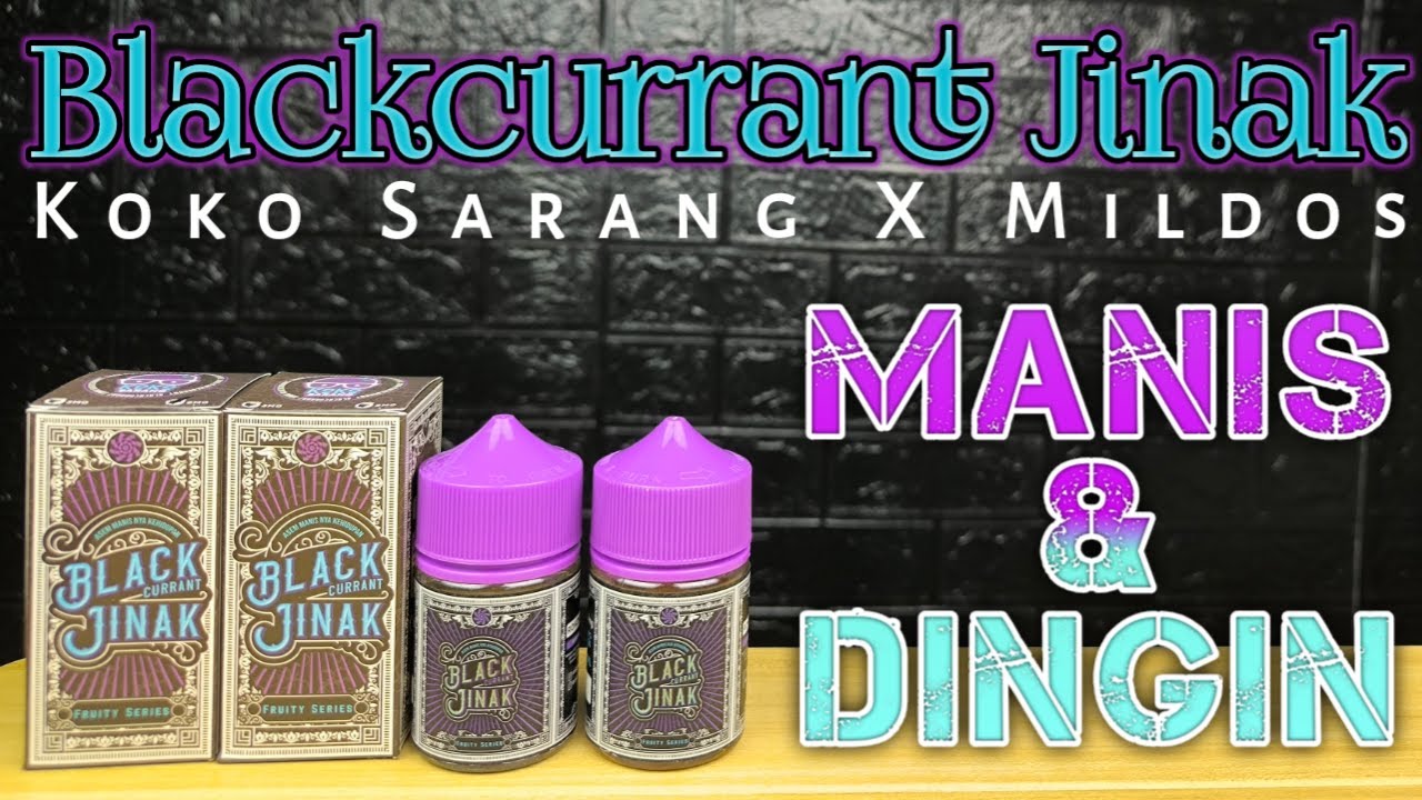 BLACKcurrant JINAK | Koko Sarang X Mildos - YouTube